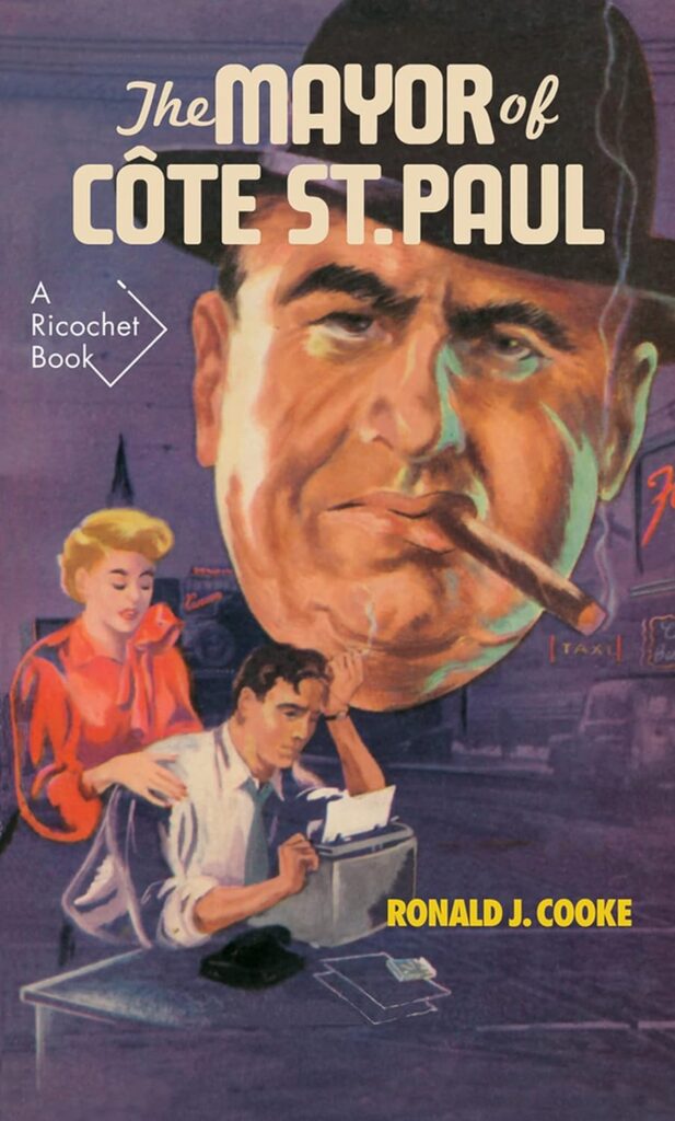 The Mayor of Côte St. Paul – Vehicule Press